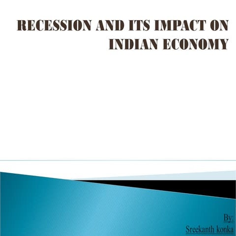 Recession in India 2008 | PPT