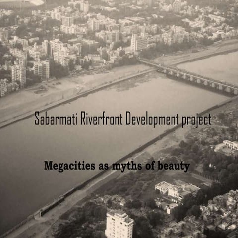 Sabarmati Riverfront Development Project | PDF