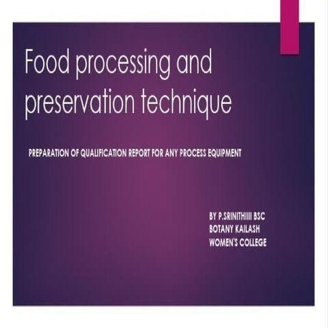 sri-1.pptx Food Processing and processing techniques | PPTX