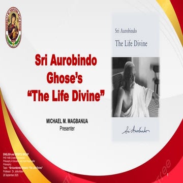 Sri Aurobindo Ghose_The Life Divine.pptx