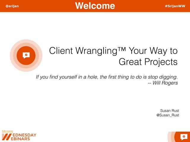 Srijan Wednesday Webinars Client Wrangling Your Way To Great Projects