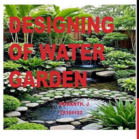 designing of water garden landscaping .pptx