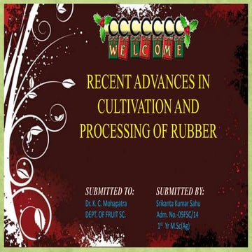 Rubber hrvest and processing 3 | PPTX