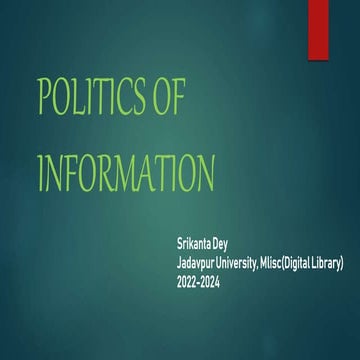 Politics Of Information | PPTX