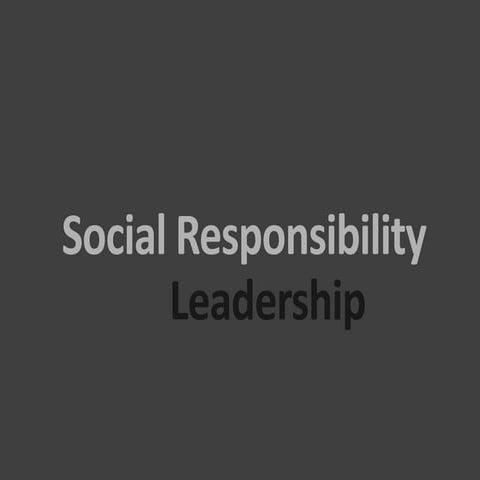 Social Responsibility Leadership | PPTX