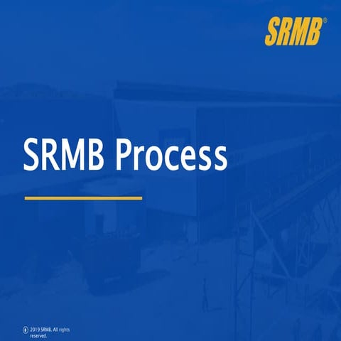 SRMB process | PPTX