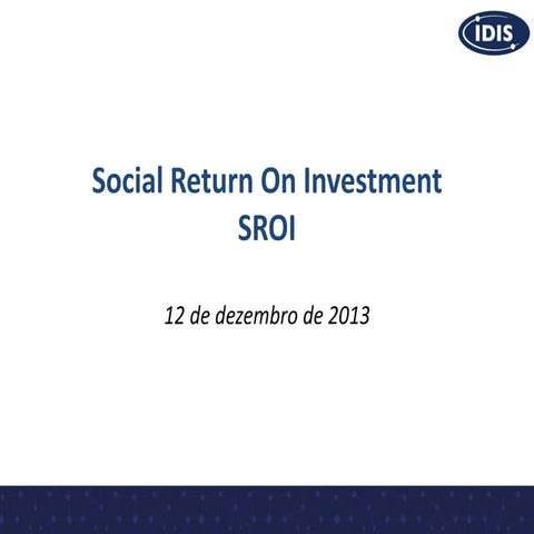 SROI - Social Return On Investment | PPTX