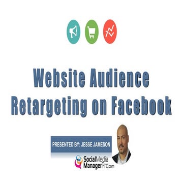 Website Audience Retargeting on Facebook | PPTX | Internet for ...