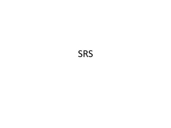 SRS(software requirement specification) | PPT