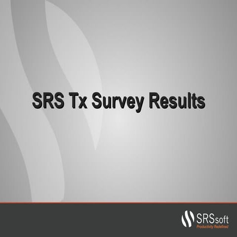 Srs tx-survey | PPT