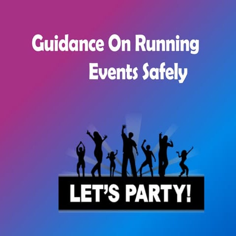 Guidance On Running Events Safely | PPT