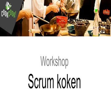 Scrum koken / scrum cooking | PPTX