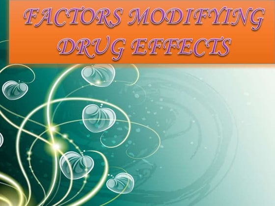 Factors modifying drug action | PPT