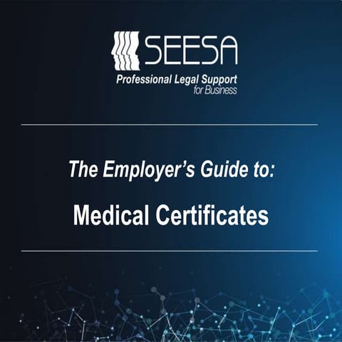 Employer's Guide: Medical Certificates | PPTX