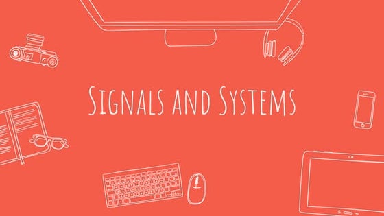 Signals & Systems PPT | PPTX
