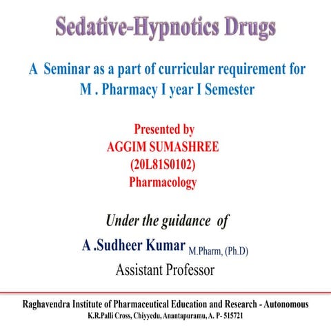 Sedative-Hypnotics Drugs | PPTX
