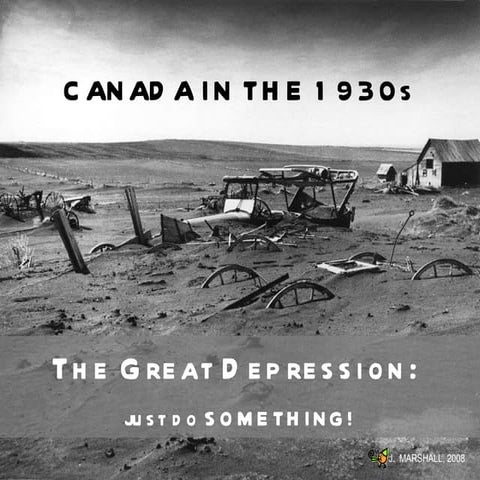 Social Studies 11: Canada and the 1930s | PPT