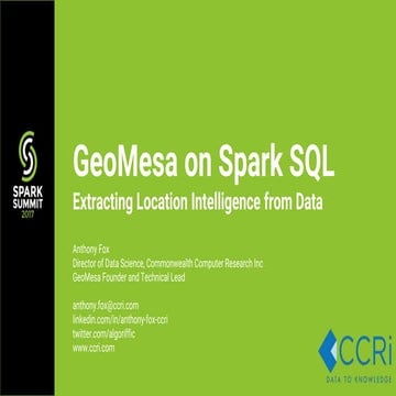 GeoMesa on Spark SQL: Extracting Location Intelligence from Data | PPTX