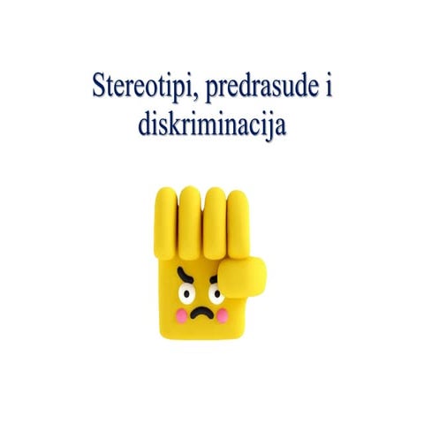 Stereotipi predrasude i diskriminacija | PPTX