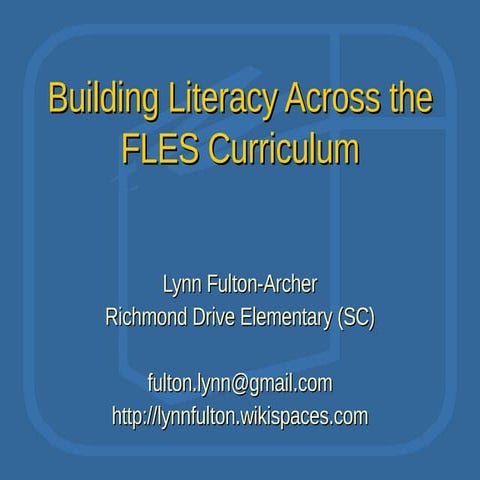 Building Literacy In The FLES Curriculum | PPT | Education