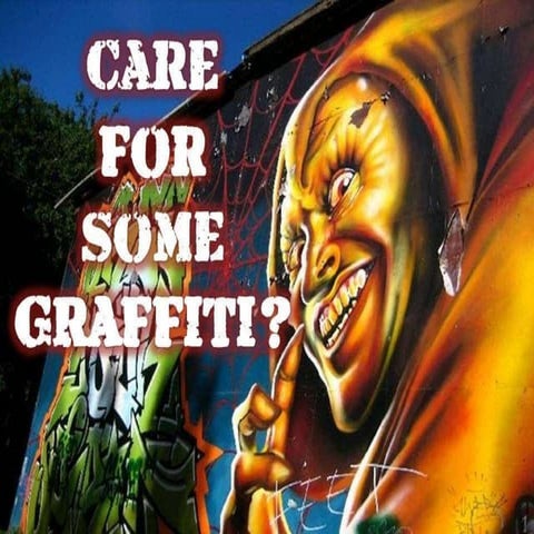 Care for some Graffiti? | PPT