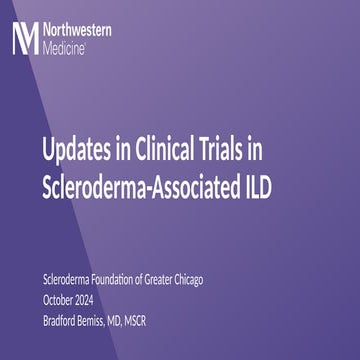 Updates in Clinical Trials in Scleroderma - Associated ILD | PPTX