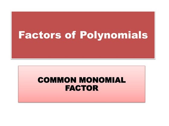 Lesson 1, Factoring Polynomials for Grade 8.pptx