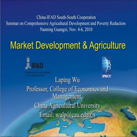 APR Workshop 2010-Market Development & Agriculture-Wu Laping | PPT