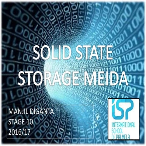 SOLID STATE STORAGE MEDIA | PPT