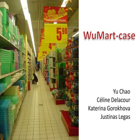 Sse wumart group4a_2011 | PPT