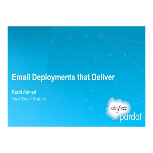Back to Basics - Email Deployments that Deliver | PPT