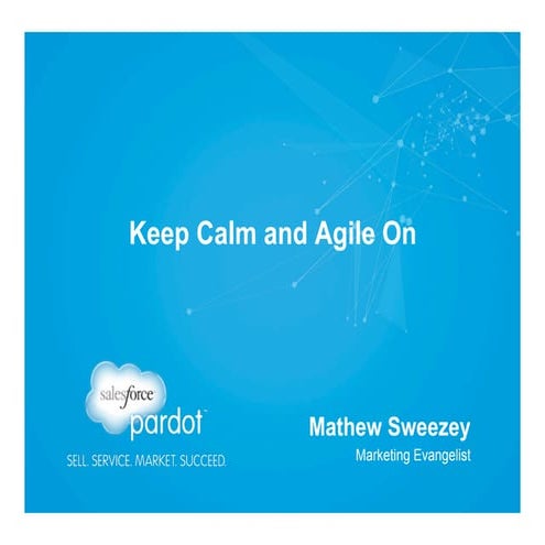 Keep Calm and Agile On | PPT