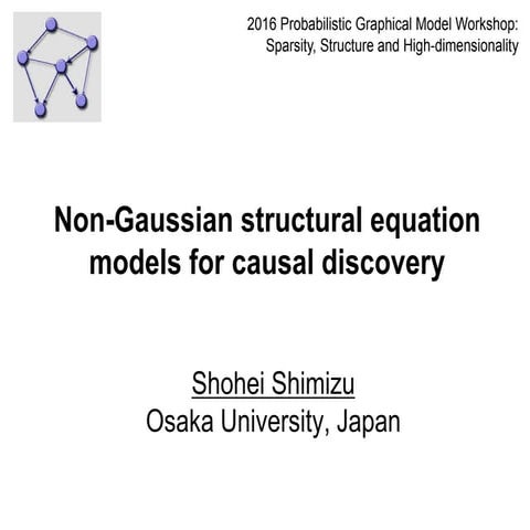 Non Gaussian Structural Equation Models For Causal Discovery Ppt