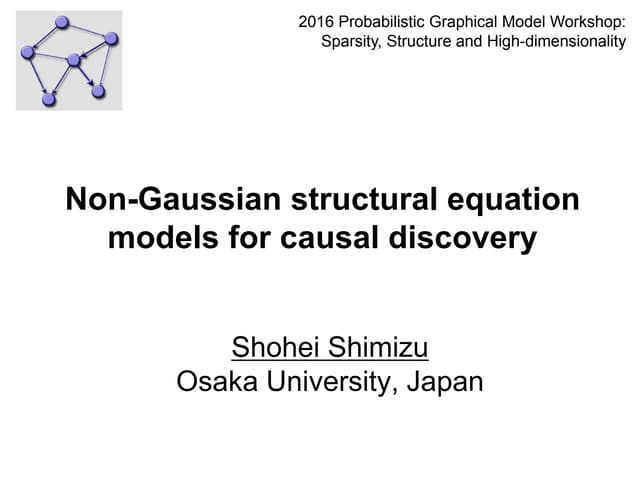 Non Gaussian Structural Equation Models For Causal Discovery Ppt