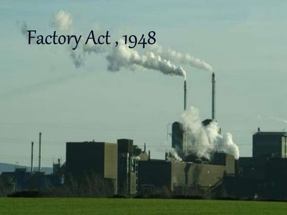 Factory’s act 1948 | PPT