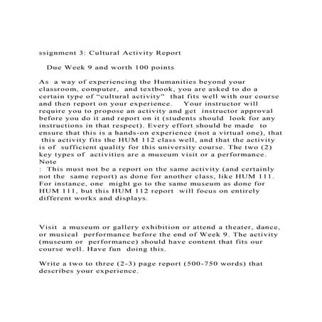 Assignment 3 Cultural Activity ReportDue Week 5 and worth 100 poi.docx