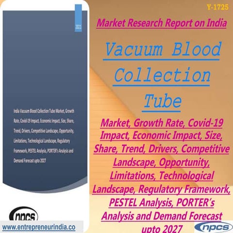 India Vacuum Blood Collection Tube Market | PPTX