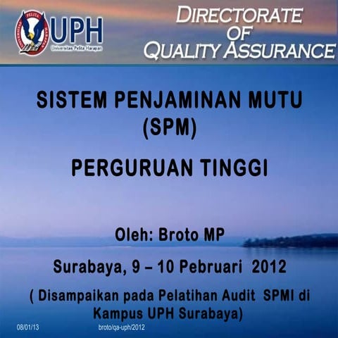 Ssitem penjaminan mutu perguruan tinggi ( bahan pelatihan auditor internal) | PPT