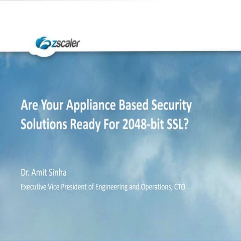 Are Your Appliance Security Solutions Ready For 2048-bit SSL ...