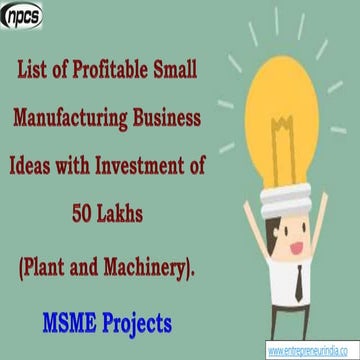 List of Profitable Small Manufacturing Business Ideas with Investment ...