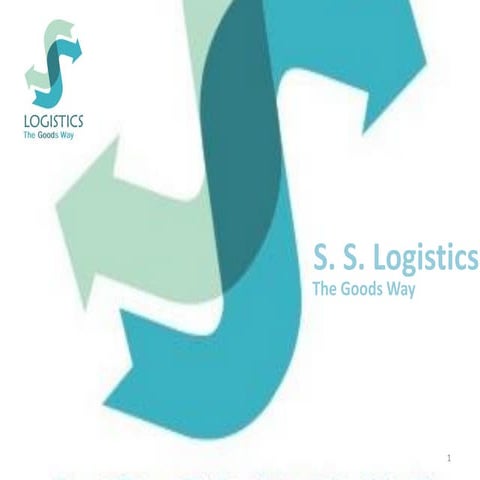 S S Logistics Presentation | PDF