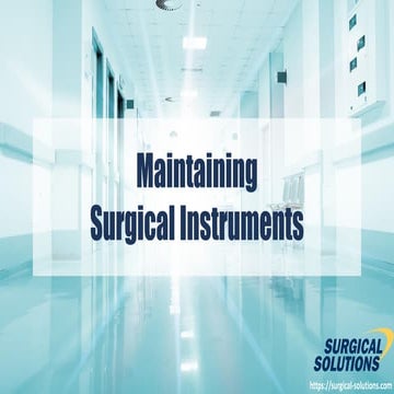 Maintaining Surgical Instruments | PDF
