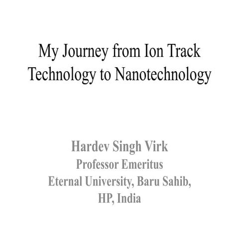 Ssntd ion track technology to nanotechnology | PPT
