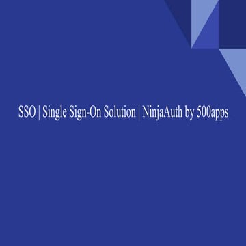 SSO _ Single Sign-On Solution _ NinjaAuth by 500apps.pdf