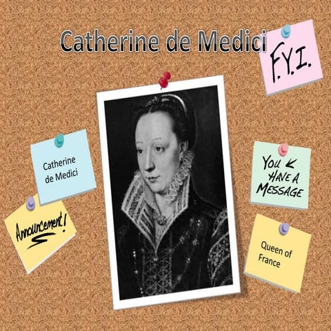 Catherine de Medici Slide Show | PPTX