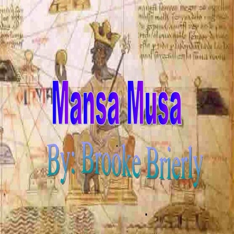 Brooke Mansa Musa | PPT