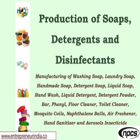 Production of Soaps, Detergents and Disinfectants | PPTX