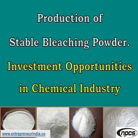 Production of Stable Bleaching Powder | PPTX