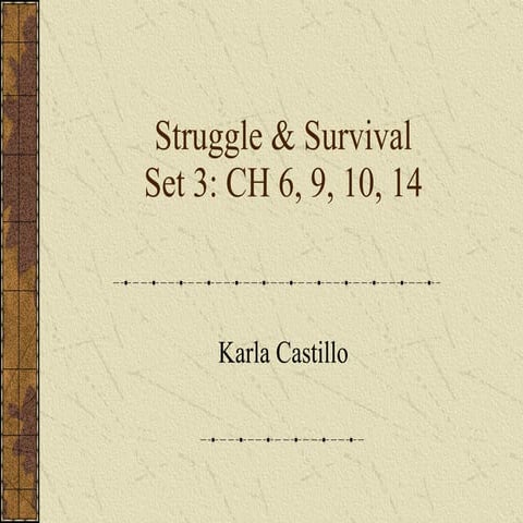 Struggle And Survival Chapters 6,9,10,14 | PDF