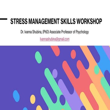 Stress Management Skills and Abilities: Workshop | PDF